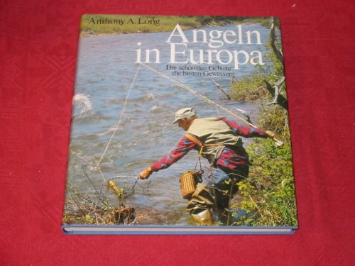 Amazon.com: Angeln in Europa Die schönsten Gebiete, die besten Gewässer ...