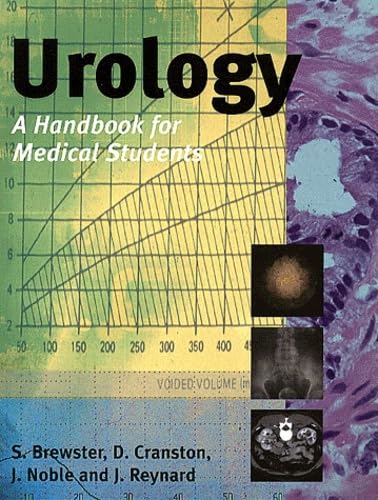 Urology: A Handbook for Medical Students: 9781859963005: Medicine ...
