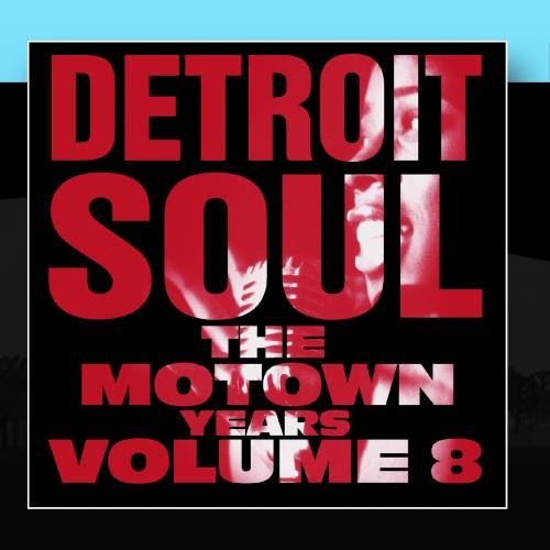Amazon.com: Detroit Soul, The Motown Years Volume 8: CDs & Vinyl