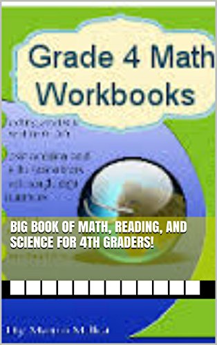 Big book of math, reading, and science for 4th graders! (Math books ...