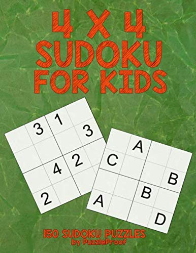 4 X 4 Sudoku For Kids: 150 Sudoku puzzles for kids from easy to ...
