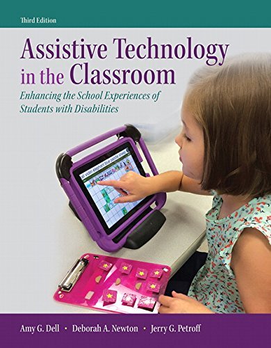 Assistive Technology in the Classroom: Enhancing the School Experiences ...
