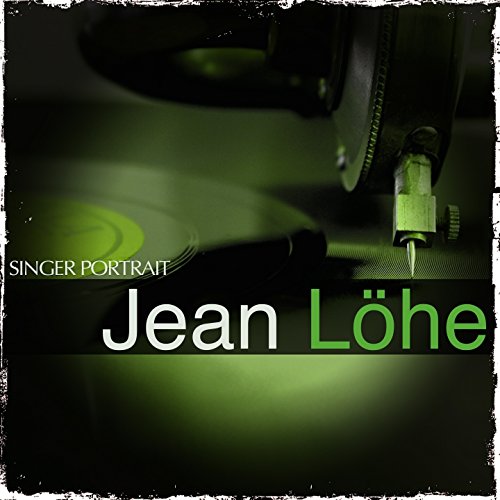 Amazon MusicでJean LöheのSinger Portrait: Jean Löheを再生する