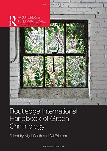 Routledge International Handbook of Green Criminology (Routledge ...