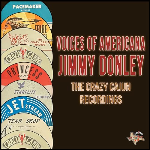 Play Voices of Americana (The Crazy Cajun Recordings) by Jimmy Donley ...