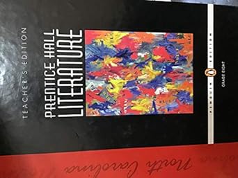 Prentice Hall Literature: Penguin Edition: North Carolina Teacher's ...