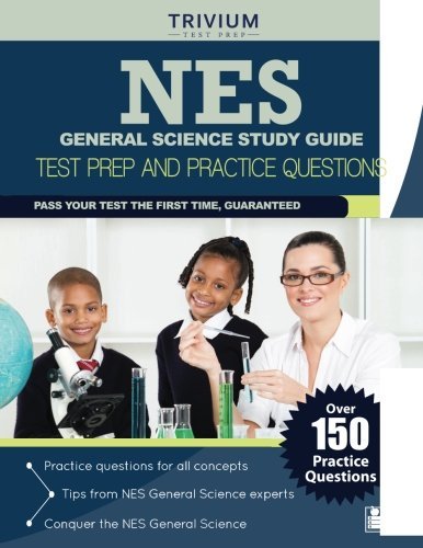 NES General Science Study Guide: Test Prep and Practice Questions [9/27 ...