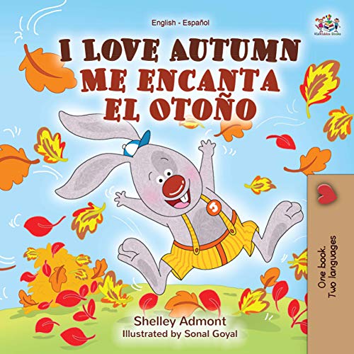 I Love Autumn Me encanta el Otoño: English Spanish Bilingual Book ...