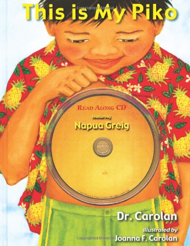 This Is My Piko (English and Hawaiian Edition): Dr. Carolan, Joanna ...