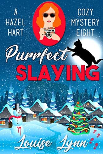 Purrfect Slaying: A Hazel Hart Cozy Mystery Book Eight - Kindle edition ...