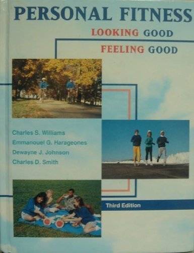 Buy Personal Fitness: Looking Good Feeling Good Book Online at Low ...