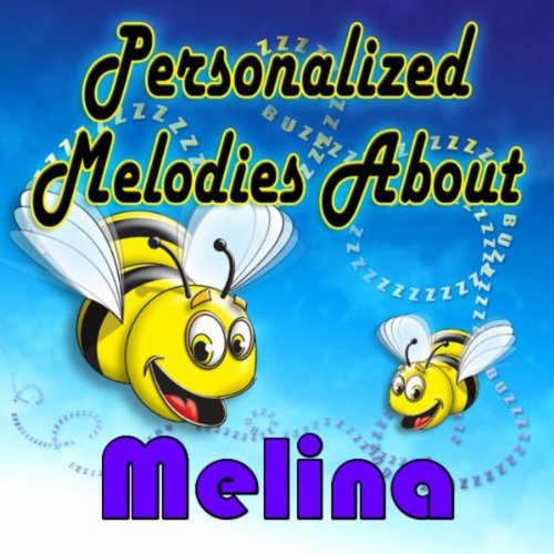 Play Personalized Melodies About Melina by Personalized Kid Music on ...