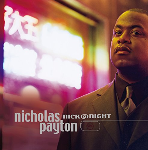 Amazon.com: Nick@Night : Nicholas Payton: Digital Music