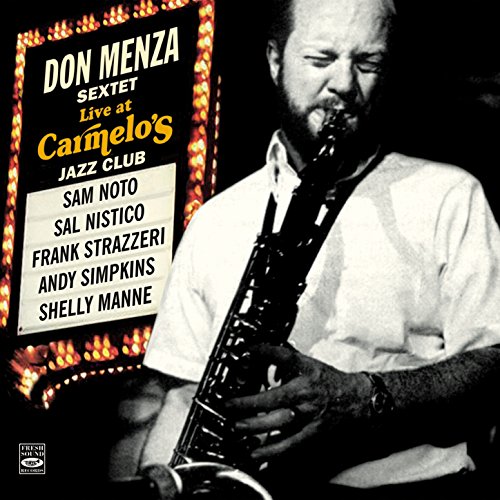 Amazon MusicでDon Menza feat. Sam Noto, Sal Nistico, Frank Strazzeri ...