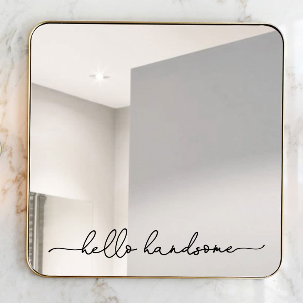 Snapklik.com : Hello Handsome Decal, Mirror Decal, Vinyl Decal ...