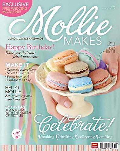 Mollie Makes Craft Magazine. June 2012, Issue #14 with DIY Wedding ...