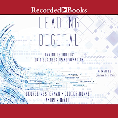 Amazon.com: Leading Digital: Turning Technology Into Business ...