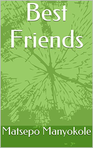 Best Friends eBook : Manyokole, Matsepo: Amazon.in: Kindle Store