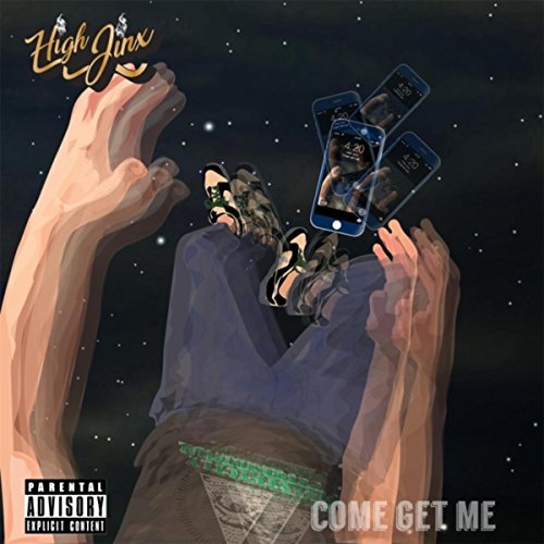 Play Come Get Me by High Jinx on Amazon Music