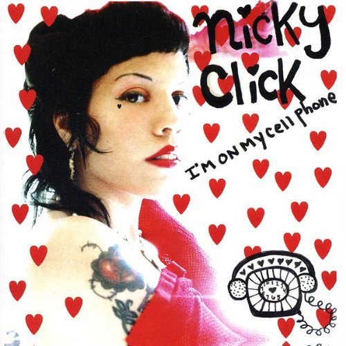 I'm on My Cell Phone: Nicky Click: Amazon.in: Music}