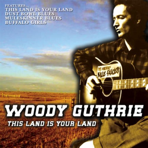 This Land Is Your Land by Woody Guthrie on Amazon Music - Amazon.co.uk