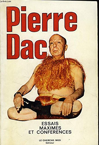 Essais, maximes et conferences.: Pierre Dac: Amazon.com: Books