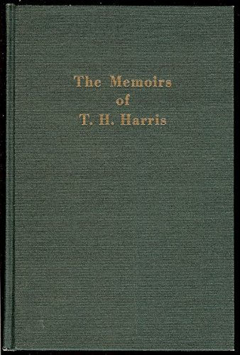 The Memoirs of T. H. Harris: T. H Harris: Amazon.com: Books