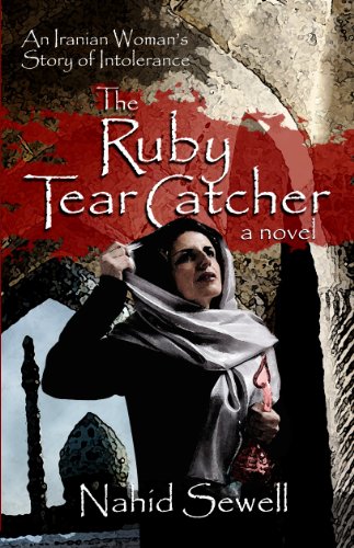 The Ruby Tear Catcher - Kindle edition by Sewell, Nahid. Literature ...