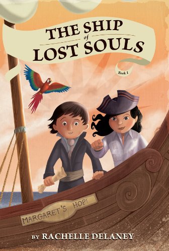 The Ship of Lost Souls #1 - Kindle edition by Delaney, Rachelle ...