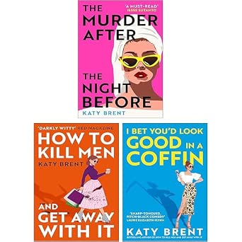 Katy Brent 3 Books Collection Set (The Murder After the Night Before ...