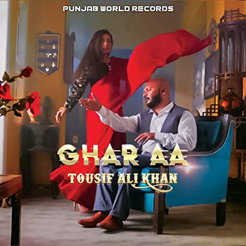 Amazon.co.jp: Ghar Aa : Tousif Ali Khan: デジタルミュージック