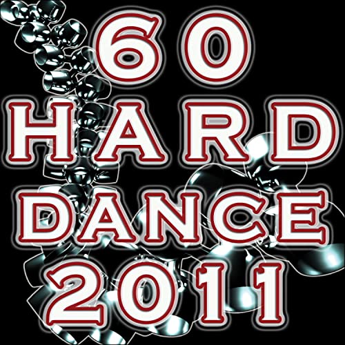 Amazon.com: Hard Dance 2011 (60 Best of Electronica, Goa, Trance, Acid ...