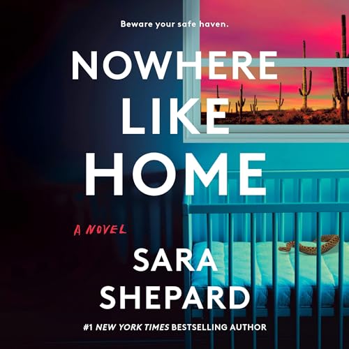 Amazon.com: Nowhere Like Home: A Novel (Audible Audio Edition): Sara ...