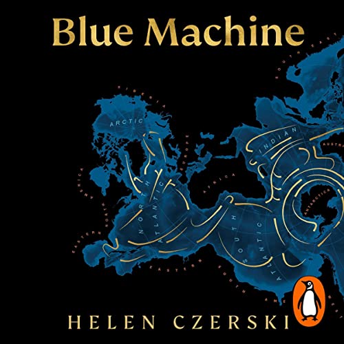 Amazon.com: Blue Machine: How the Ocean Shapes Our World (Audible Audio ...