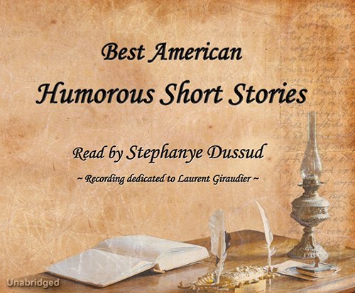 Best American Humorous Short Stories: Various authors, Read by ...