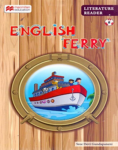 English Ferry 2016 Literature Reader Class 8 : Macmillan Publishers ...