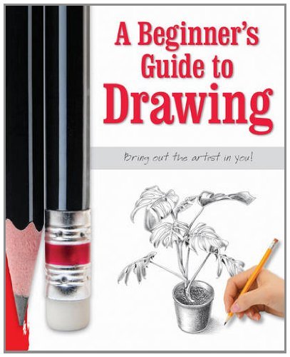 Beginners Guide to Drawing: Improve your Skills and get Sketching ...