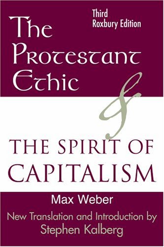 Amazon.com: The Protestant Ethic and the Spirit of Capitalism ...