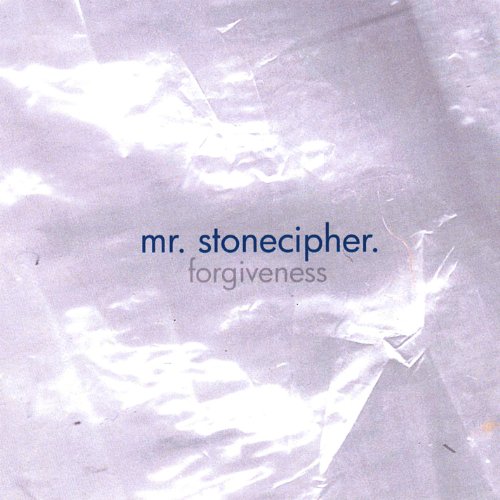 Play Forgiveness by Mr. Stonecipher on Amazon Music