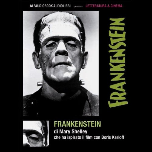 Frankenstein (Hörbuch-Download): Mary Shelley, Fabio Bezzi, Debora Zuin ...