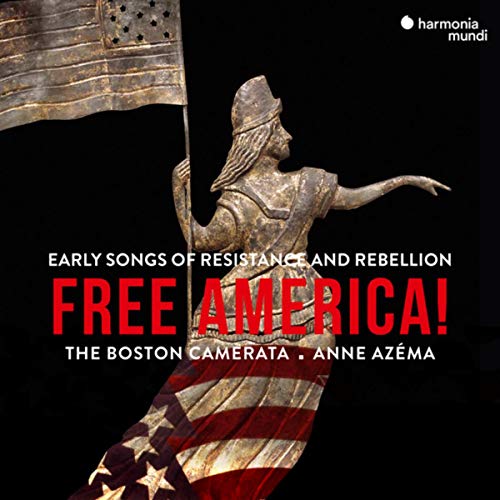 Free America! by The Boston Camerata and Anne Azema on Amazon Music ...
