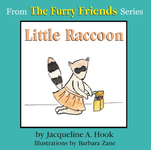 Little Raccoon (The Furry Friends Book 1) eBook : Hook, Jacqueline ...