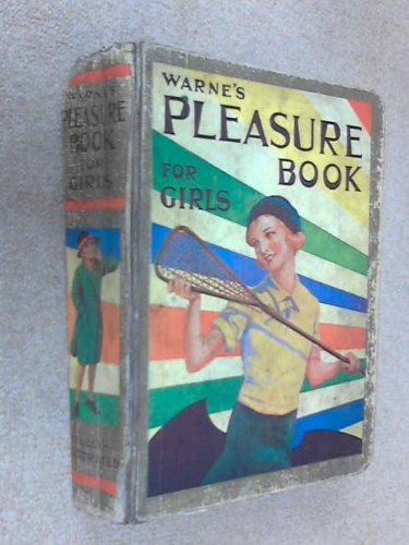 Warne's Pleasure Book for Girls: Amazon.co.uk: No Author Given: Books