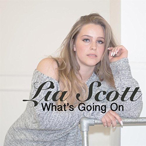 Amazon.com: What's Going On : Lia Scott: Digital Music