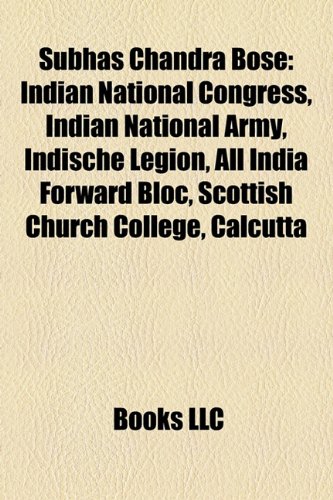 Amazon.co.jp: Subhas Chandra Bose: Indian National Congress, Indian ...