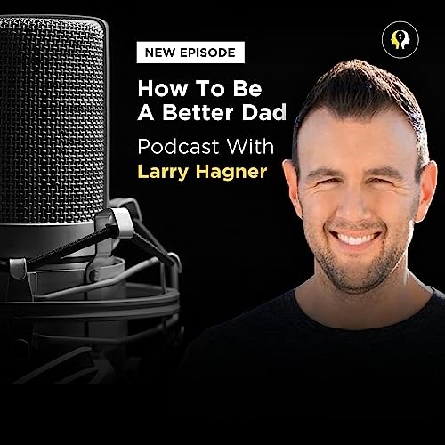 Becoming a BETTER FATHER & HUSBAND: Simple steps for Extraordinary ...
