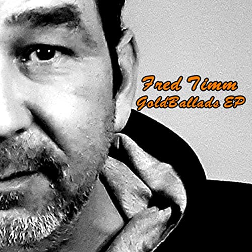Spiele Goldballads EP von Fred Timm auf Amazon Music ab