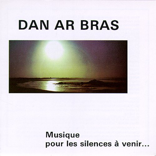 Musique pour les Silences a Ve - Ar Braz,Dan, Braz,Dan Ar: Amazon.de ...