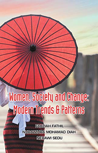 Women, Society and Change: Modern Trends & Patterns eBook : Fathil ...