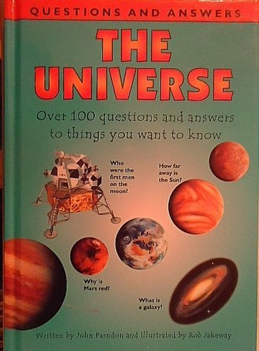 The Universe (Questions and Answers): John Farndon, Rob Jakeway ...